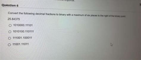 Solved Convert The Following Decimal Fractions To Binary