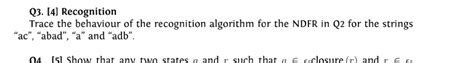 Solved Q3 4 Recognition Trace The Behaviour Of The