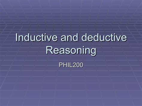 Inductive And Deductive Reasoning Ppt