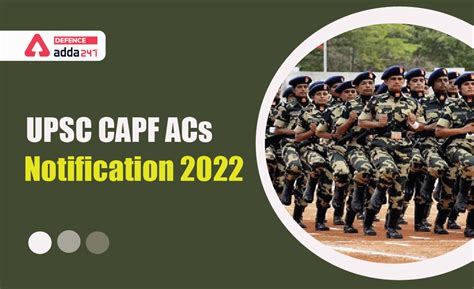 UPSC CAPF ACs Notification Application Form Exam Date Eligibility