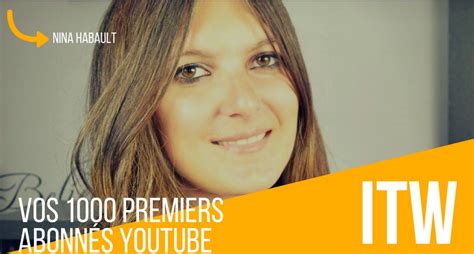 1000 Abonnes Sur Youtube En 3 Mois Nina Habault Academun