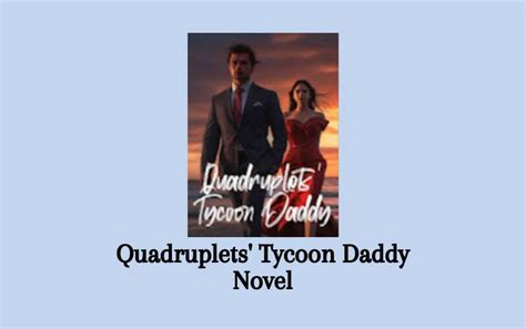 Quadruplets Tycoon Daddy Novel Pdf Full Episode Senjanesia