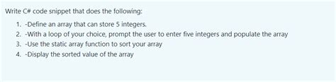 Solved Write C Code Snippet That Does The Following 1 Chegg