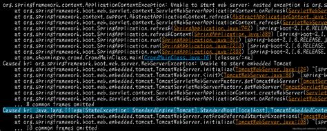 Caused By Javalangillegalstateexception Standardengine Tomcat Standardhost Localhost