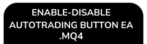 Enable Disable Autotrading Button Ea Forex Trading Store