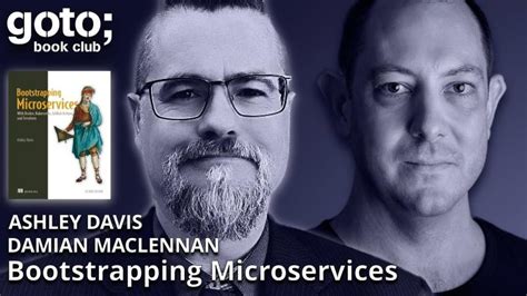 Ashley Davis On Linkedin Bootstrapping Microservices • Ashley Davis
