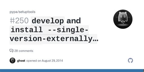 Develop And Install Single Version Externally Managed Are Not Compatible With Each Other