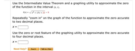 solved use the intermediate value theorem and a graphing
