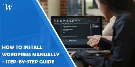 How To Install Wordpress Manually Step By Step Guide Wp Newsify