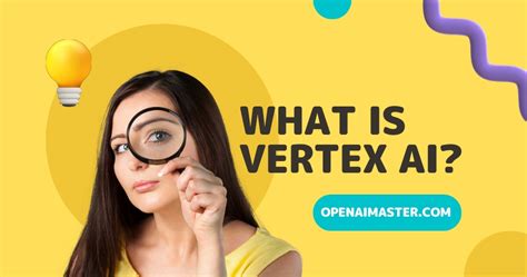 What Is Vertex Ai