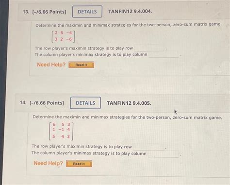Solved Determine The Maximin And Minimax Strategies For The