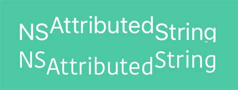 Nsattributedstring To Custom Style Of Text