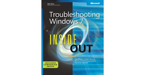 Troubleshooting Windows® 7 Inside Out[book]