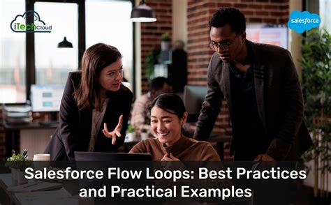 Salesforce Flow Loops Best Practices And Practical Examples