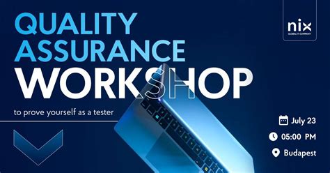 Quality Assurance Workshop Unique Qa Event From The Nix Team