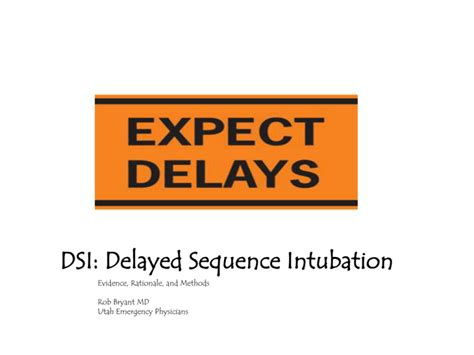 Dsi Delayed Sequence Intubation