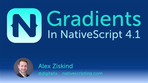 nativescript 4 1 gradients youtube