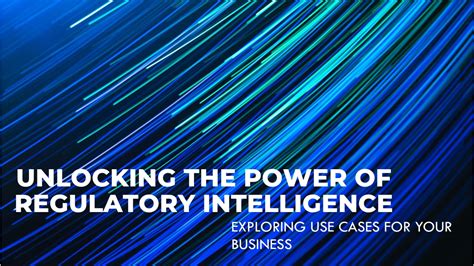 Regulatory Intelligence And Use Case