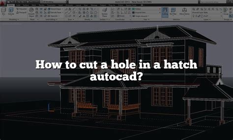 How To Cut A Hole In A Hatch Autocad CADdikt