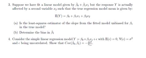 Solved 3 Suppose We Have Fit A Linear Model Given By Chegg Com