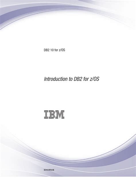 Introduction To Db2 For Zos Pdf Ibm Db2 Database Design
