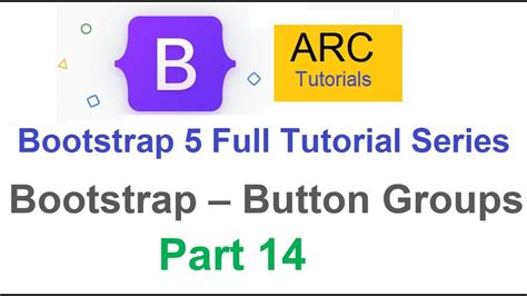 Bootstrap 5 Tutorial For Beginners 14 Bootstrap Button Group Tutorial Youtube