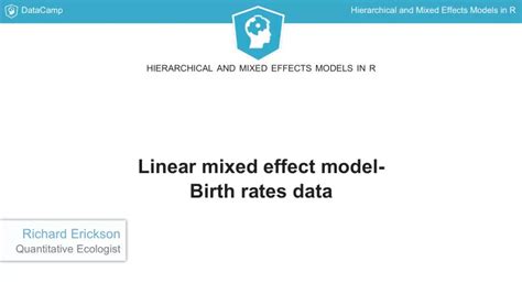 Ppt Linear Mixed Effect Model Birth Rates Data Richard Erickson