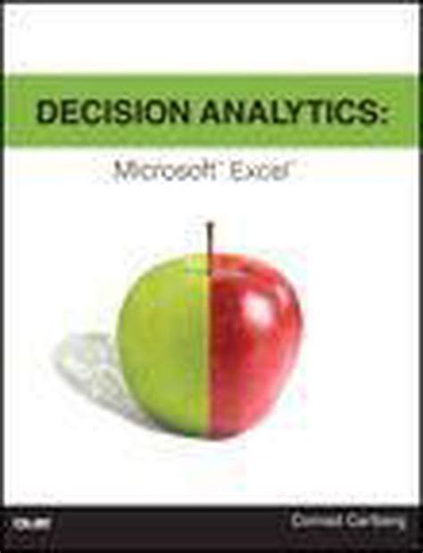Decision Analytics Ebook Conrad Carlberg 9780133481686 Boeken