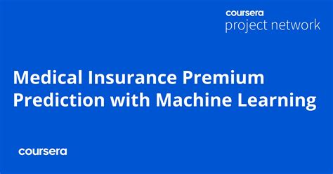 medical insurance premium prediction with machine learning coursya
