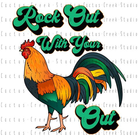 Rock Out With Your Cock Out Png File Digital Download Sublimation