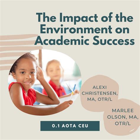 The Impact Of The Environment On Academic Success Sensationalbrain