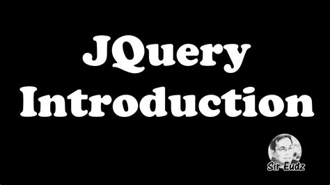 Introduction To Jquery By Sir Eudz Youtube