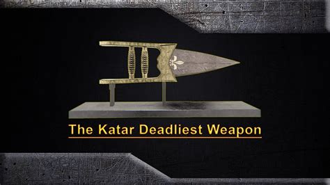 The Katar Deadliest Weapon From Ancient Indian History Push Dagger