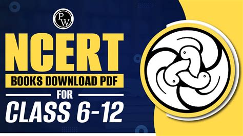 Ncert Books Download Pdf For Class 6 12 Pw Store