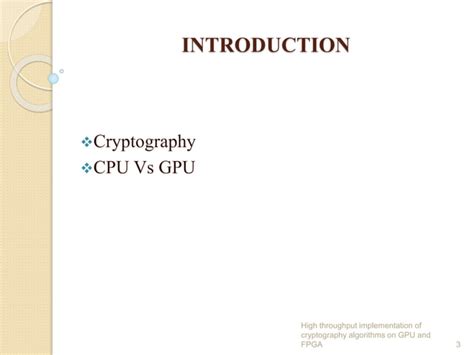 High Throughput Implementations Of Cryptography Algorithms On Gpu And