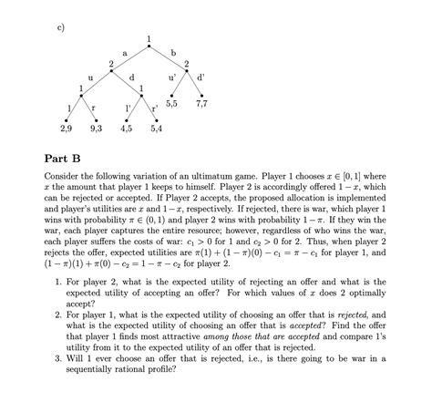 Solved Part A Consider The Extensive Form Games Below For