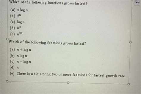 solved which of the following functions grows fastest a n
