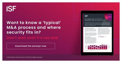 Information Security Forum On Linkedin Isfresearch Mergersandacquisitions Ciso Cybersecurity