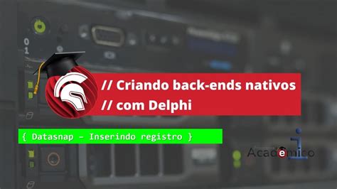 Datasnap Rest Post Inserindo Registro Youtube