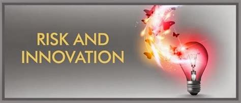 The Characteristics Of Innovation Risk Management ~ Future Of Cio