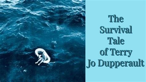 The Unbelievable Survival Story Of Terry Jo Dupperault Youtube