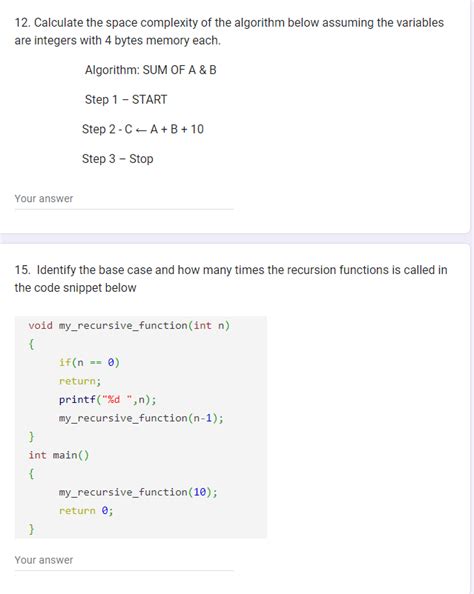 Solved 12 Calculate The Space Complexity Of The Algorithm