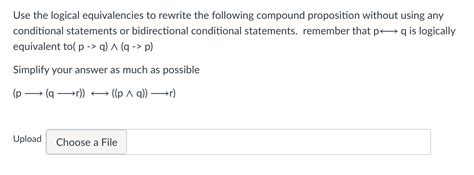 Solved Use The Logical Equivalencies To Rewrite The