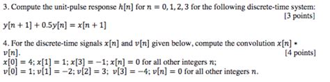 solved 3 compute the unit pulse response h[n] for n