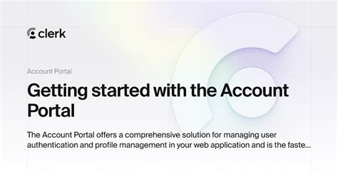 Account Portal Getting Started With The Account Portal