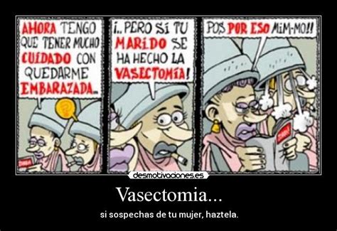 Vasectomia Desmotivaciones