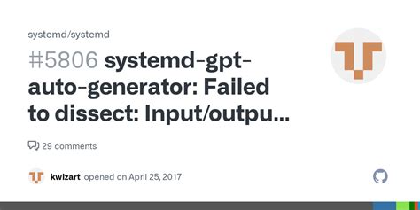 Systemd Gpt Auto Generator Failed To Dissect Inputoutput Error Bootrpmb Context · Issue