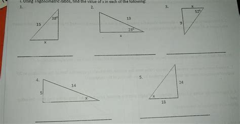 Solved I Using Trigonometric Ratios Find The Value Of X In Each Of