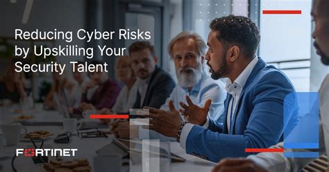Mike Marucci On Linkedin Reducing Cyber Risks By Upskilling Your Security Talent Fortinet Blog