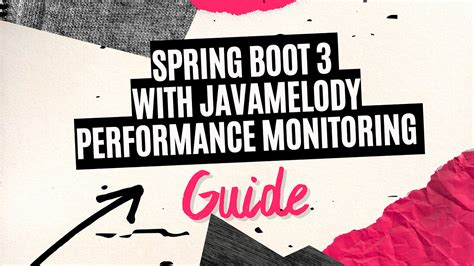 Spring Boot 3 And Javamelody Performance Guide Devopsdev